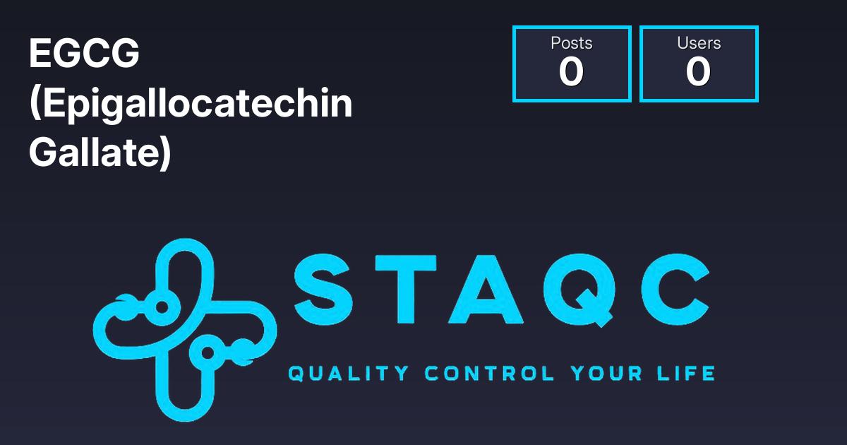 EGCG (Epigallocatechin Gallate) | Staqc Staqc